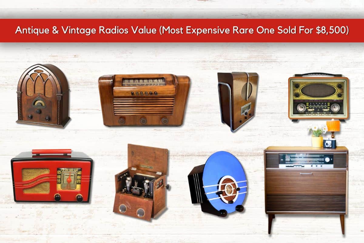 Antique & Vintage Radios Value